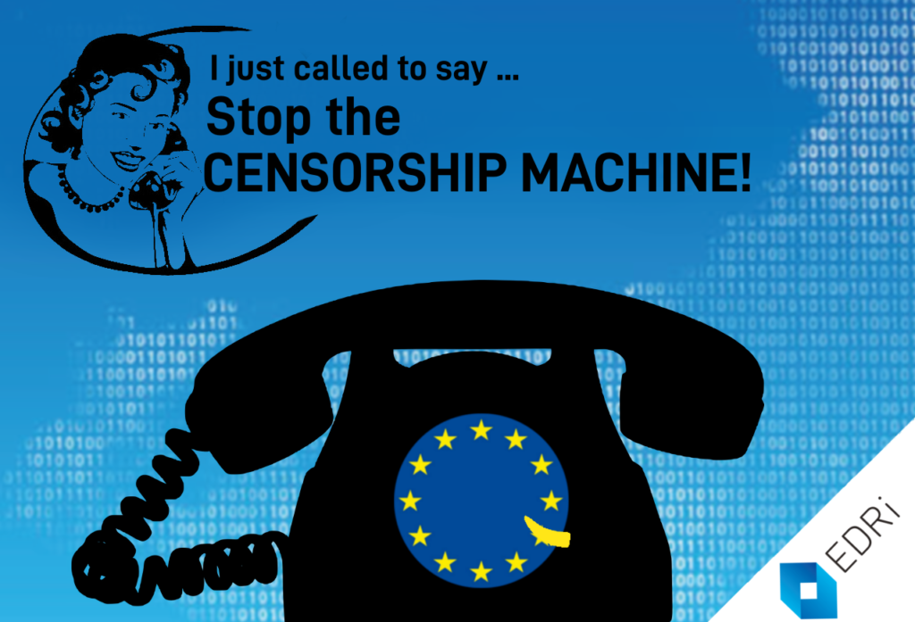Join the coordinated calls against EU's Censorship Machine - European ...