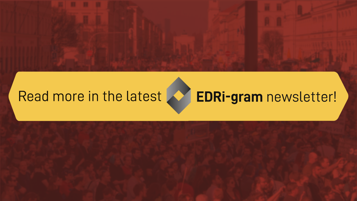 EDRi-gram, 14 December 2022 - European Digital Rights (EDRi)