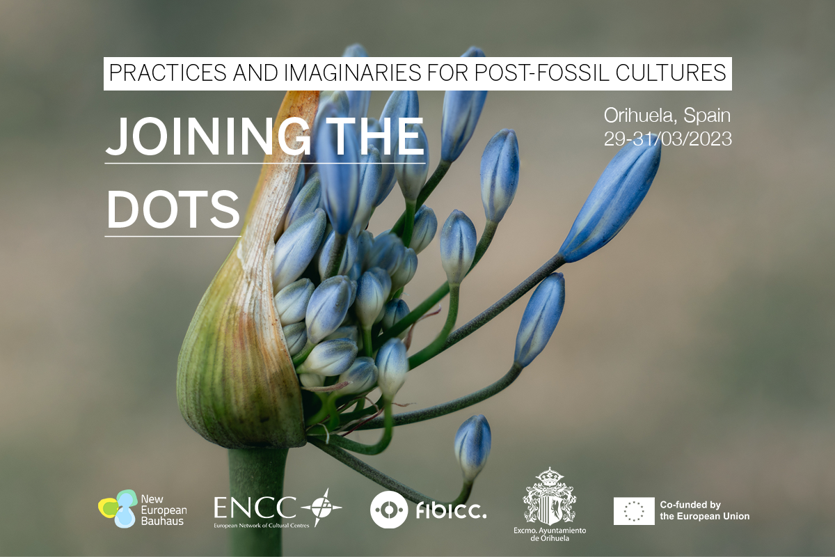 Joining the dots: Practices and Imaginaries for Post-Fossil Cultures - European Digital Rights ...