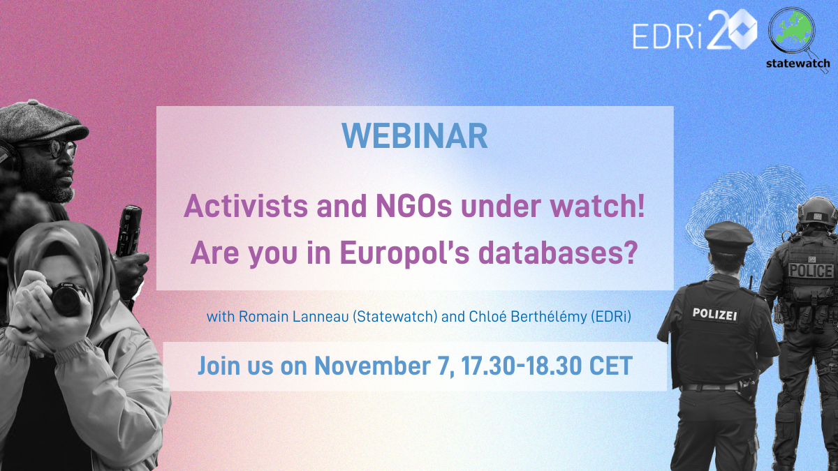 Webinar: Activists and NGOs under watch! Are you are in Europol’s ...