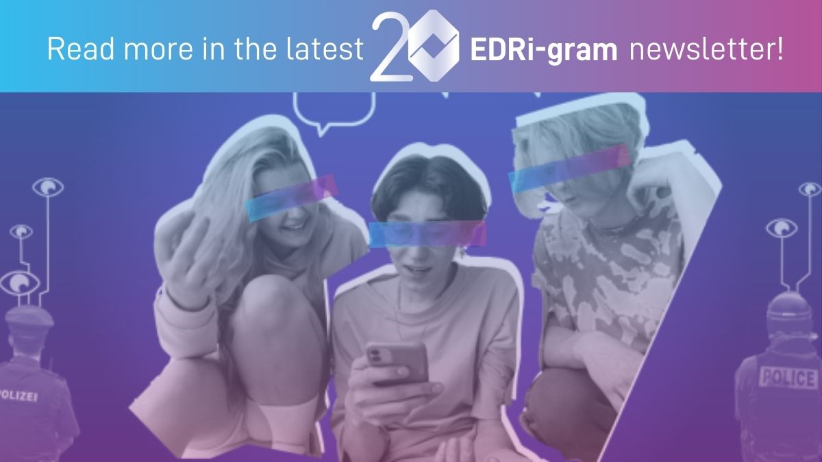 EDRi-gram, 7 february 2024 - European Digital Rights (EDRi)