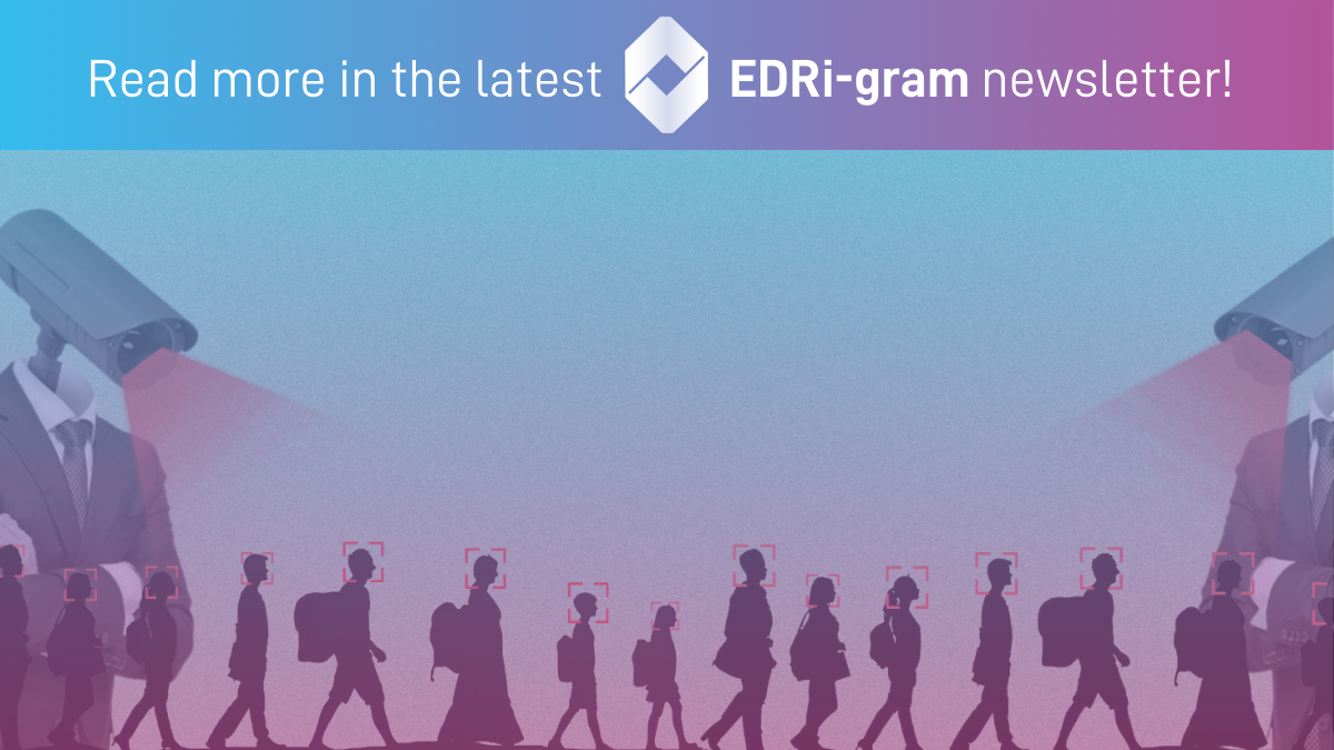 EDRi-gram, 17 April 2024 - European Digital Rights (EDRi)