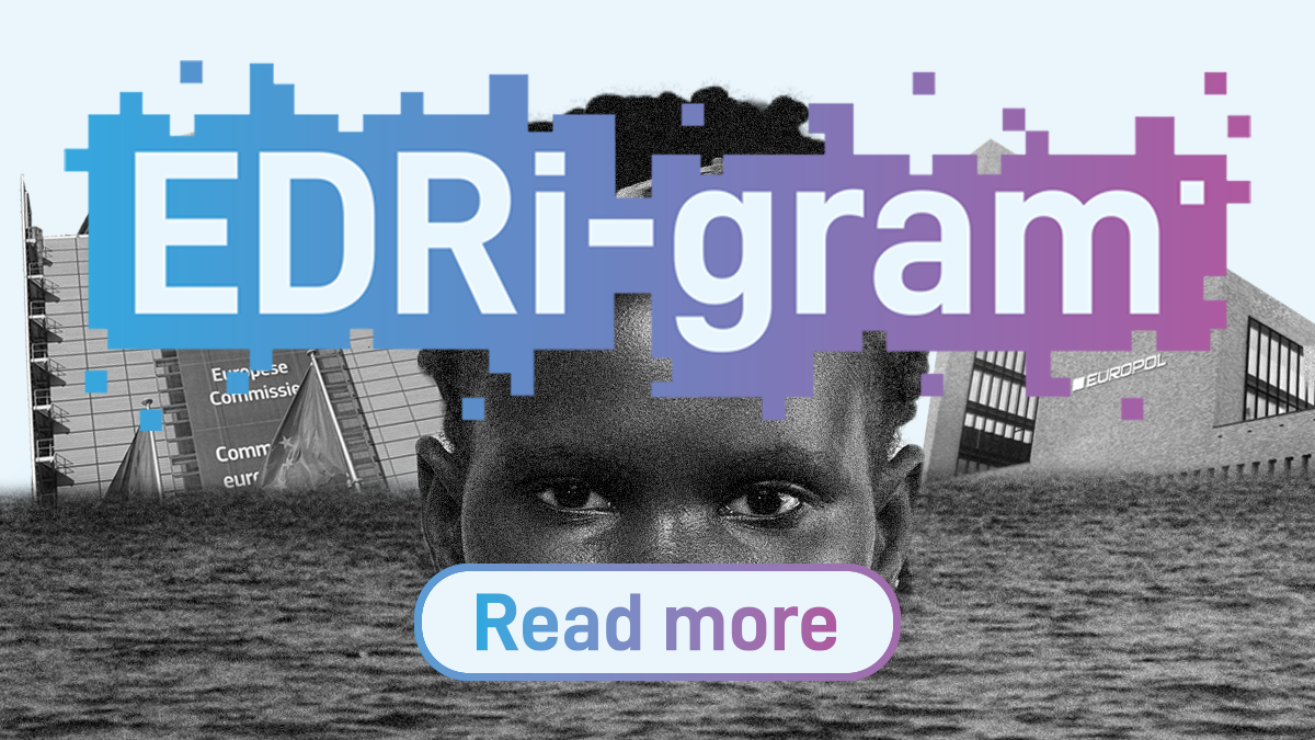 EDRi-gram, 11 December 2025 - European Digital Rights (EDRi)